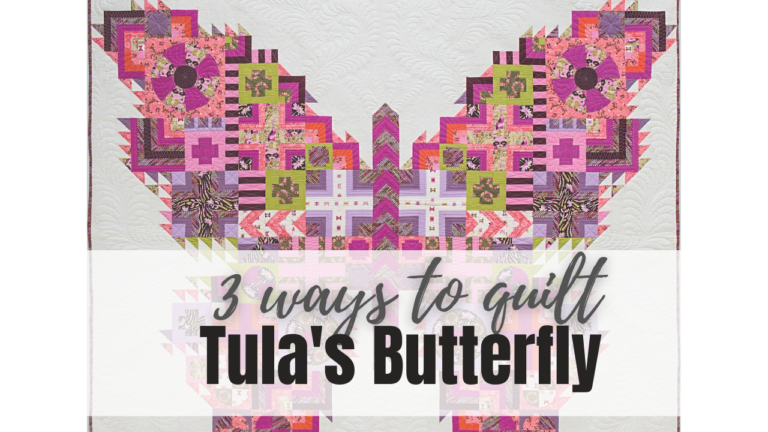 3 Ways to Quilt Tula Pink’s Butterfly Quilts – Quilting Is My Therapy