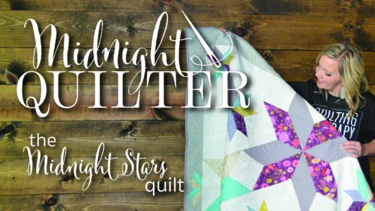 The Midnight Quilter – Quilting Is My Therapy
